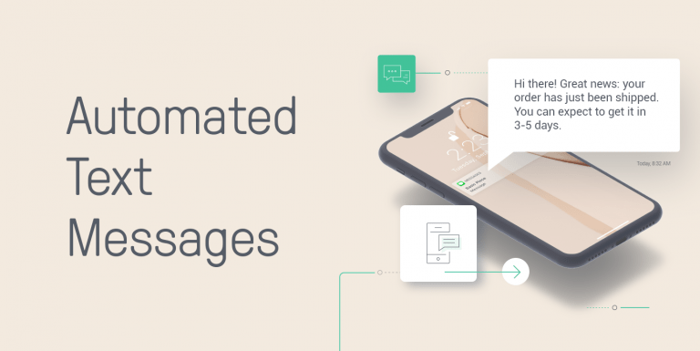 Automated Text Messages: 5 Killer Tips for a Successful Ecommerce Site Automated Text Messages: 5 Killer Tips for a Successful Ecommerce Site