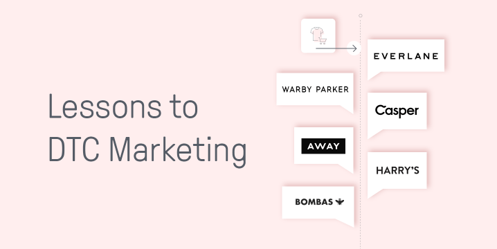 What Is DTC marketing? Tips, Strategies, and Examples