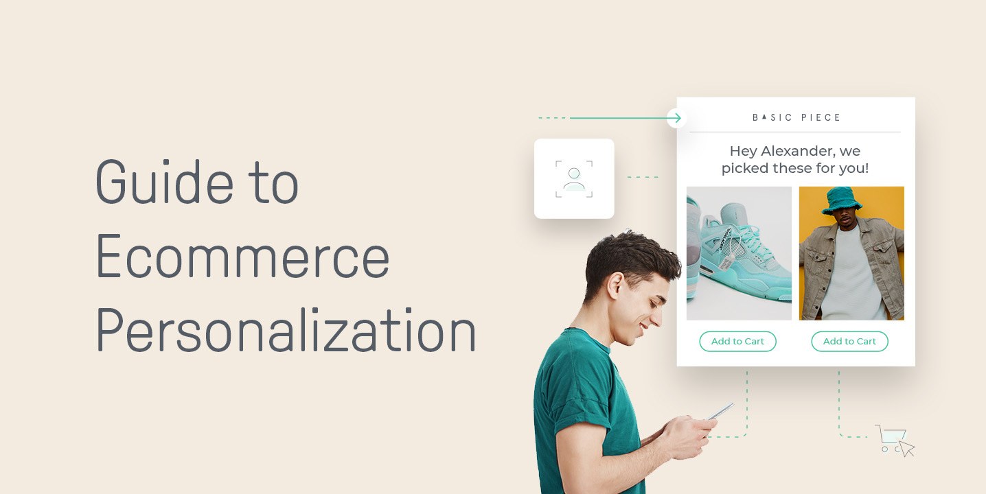 How ecommerce personalization can increase customer loyalty and sales How ecommerce personalization can increase customer loyalty and sales