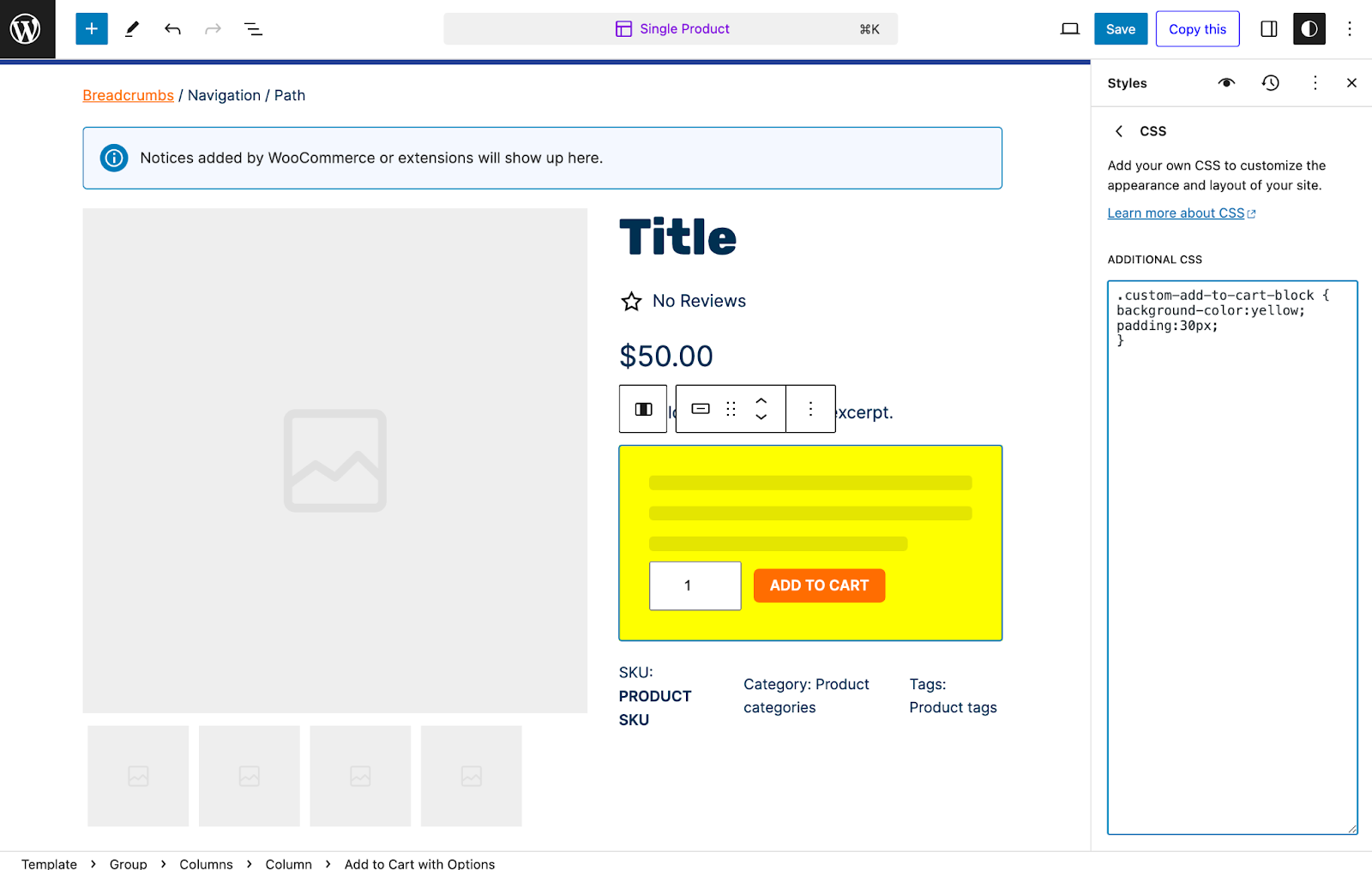 How to customize the WooCommerce product page like a boss